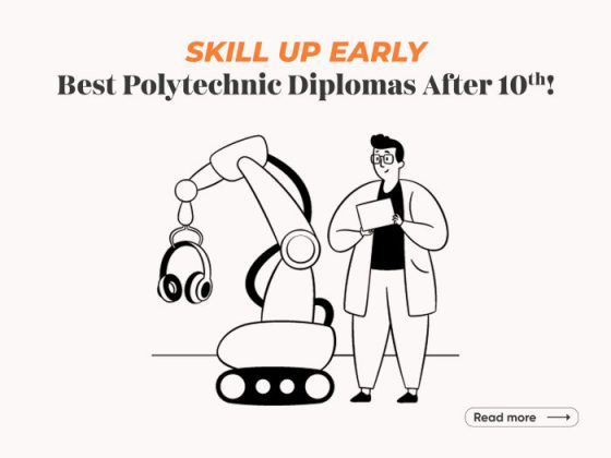 Top Polytechnic Courses List After 10th , Diploma Admission