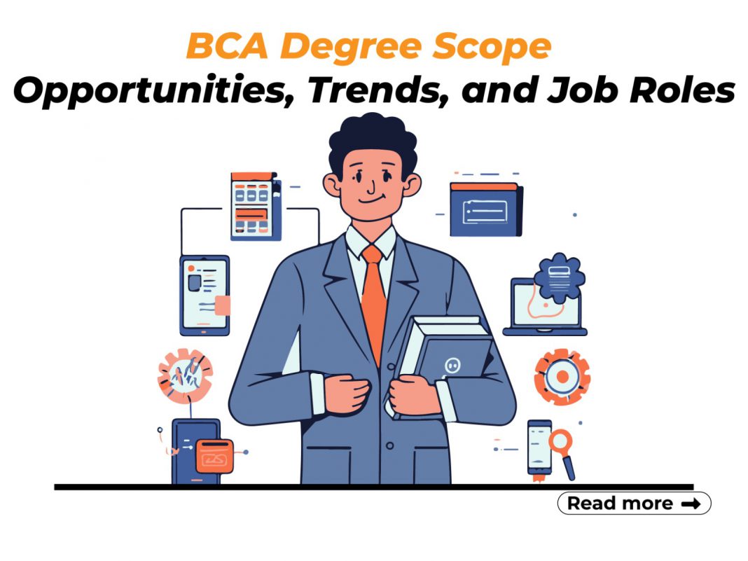 BCA Degree Scope: Job Opportunities & Career Trends