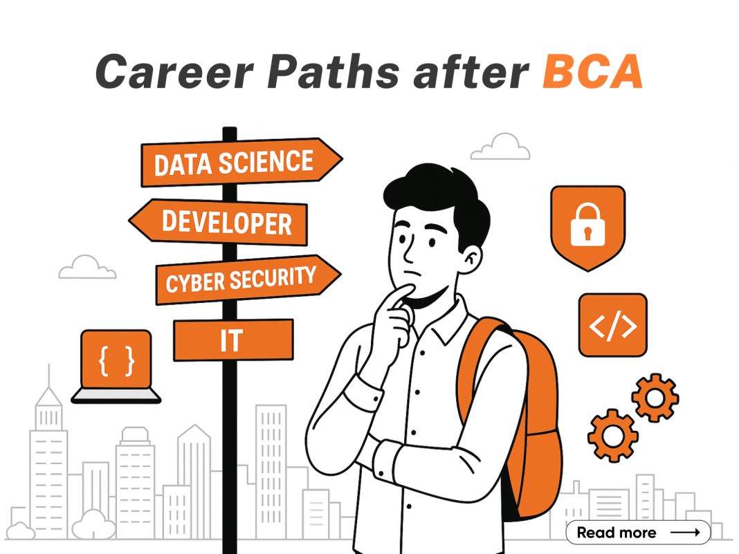 Career Paths and Opportunities After BCA Degree